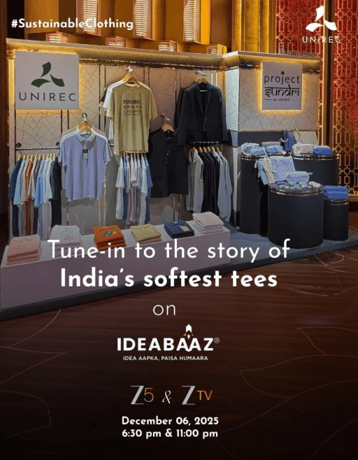 Unirec On Ideabaaz Highlights India’s Sustainable Fashion Mission ...